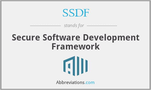 SSDF - Secure Software Development Framework