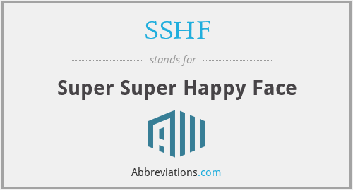 What does SSHF stand for?