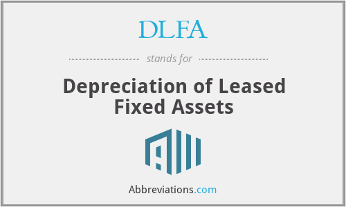 What does DLFA stand for?