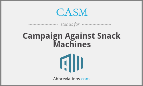 What does CASM stand for?