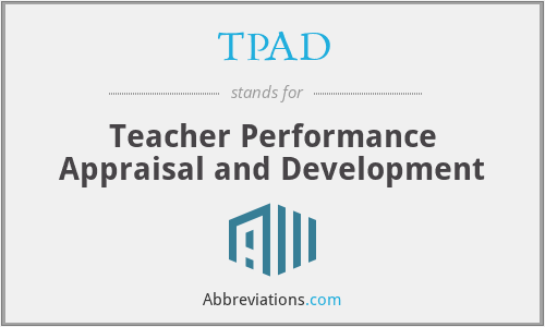 TPAD - Teacher Performance Appraisal and Development