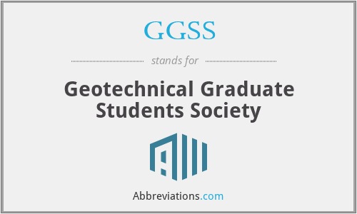 GGSS - Geotechnical Graduate Students Society