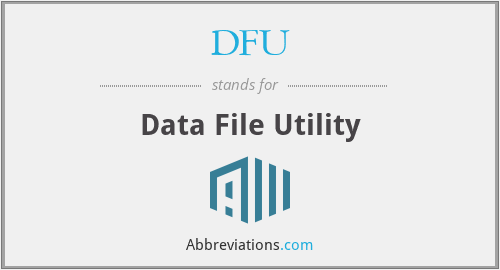 What does DFU stand for?