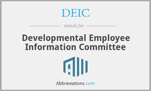 DEIC - Developmental Employee Information Committee