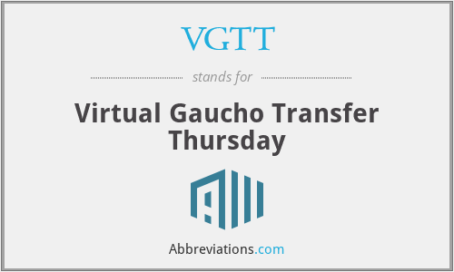What does VGTT stand for?