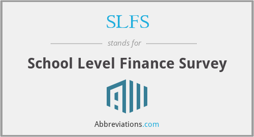 What does SLFS stand for?