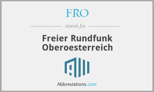What does FRO stand for?