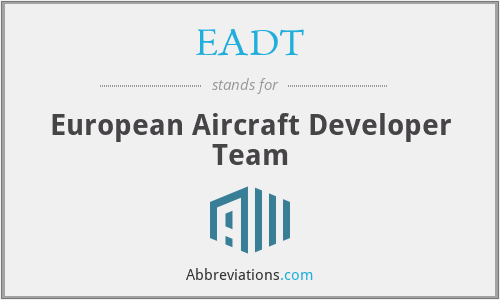 What does EADT stand for?