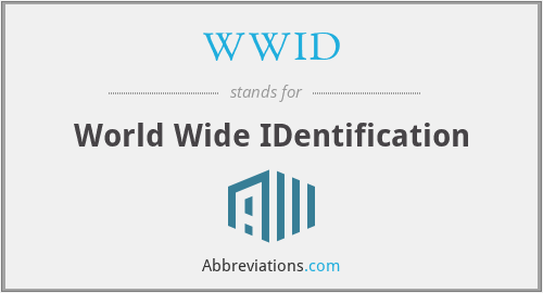 What does WWID stand for?