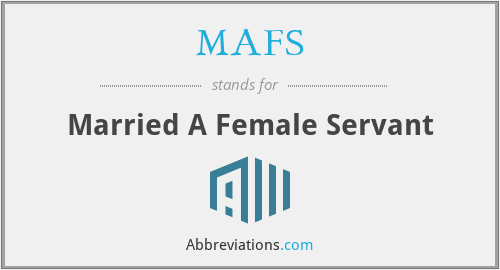 What does MAFS stand for?