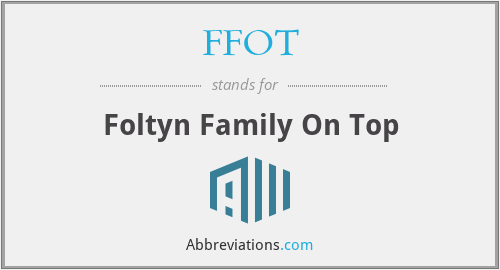 What does FFOT stand for?
