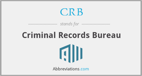 What does CRB stand for?