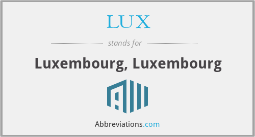 What does LUX stand for?