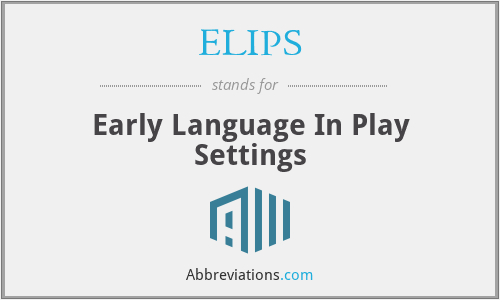 What does ELIPS stand for?