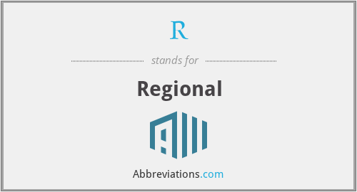 What is the abbreviation for regional?