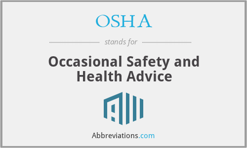 What does OSHA stand for?