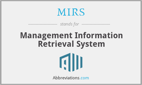 What does MIRS stand for?