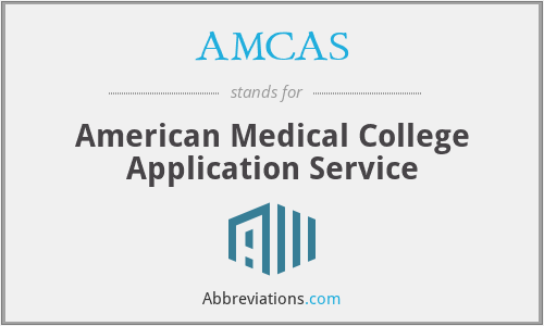 What does AMCAS stand for?