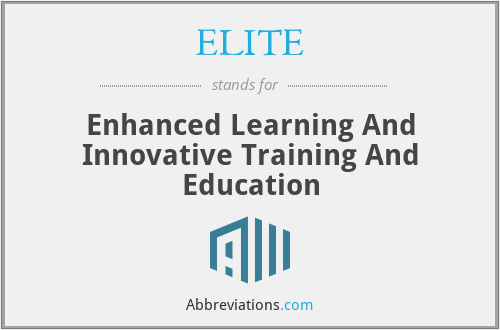 What does ELITE stand for?
