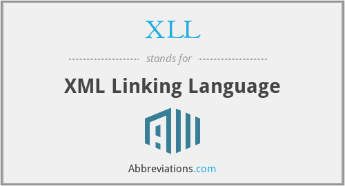 What does XLL stand for?