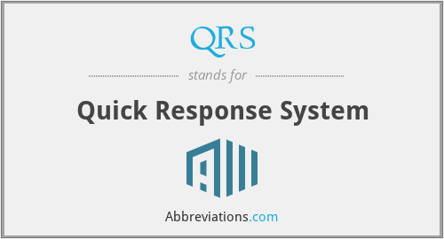 QRS - Quick Response System