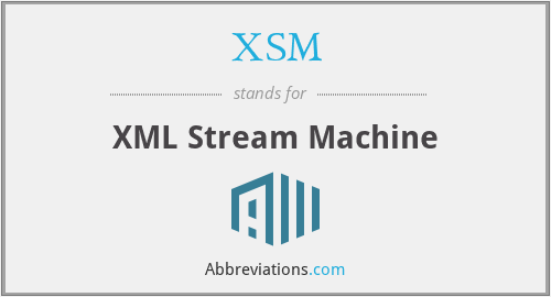 What does XSM stand for?