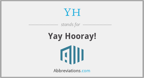 What does YH stand for?