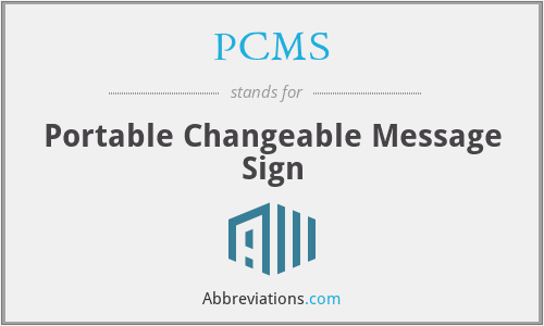 What does PCMS stand for?