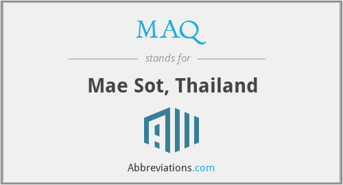 What does MAQ stand for?