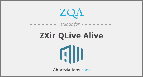 What does ZQA stand for?