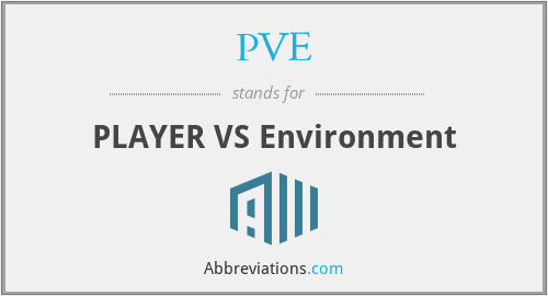 What does PVE stand for?