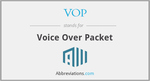 What does VOP stand for?