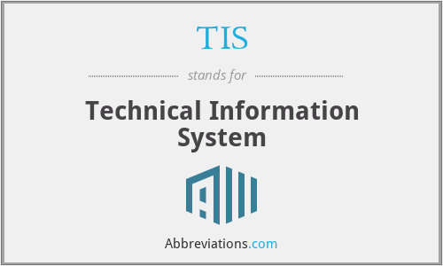 TIS - Technical Information System