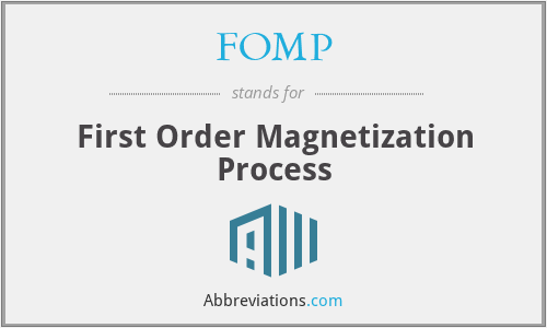 What does FOMP stand for?