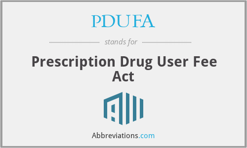 What does PDUFA stand for?