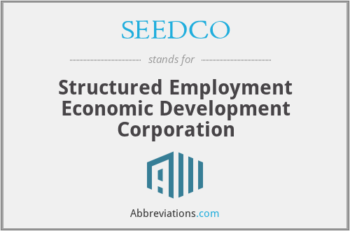 What does SEEDCO stand for?