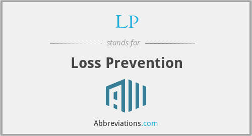 LP - Loss Prevention