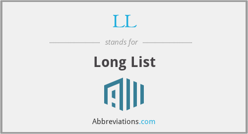 What does LL stand for?