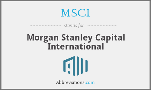 What does MSCI stand for?