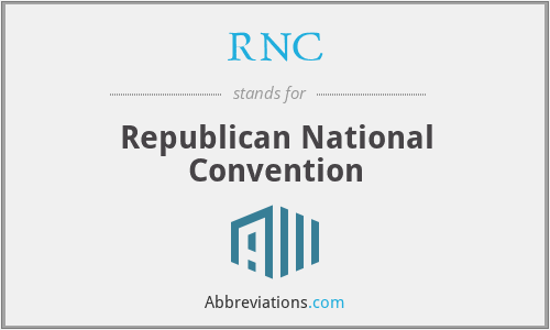 What does RNC stand for?