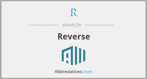 What is the abbreviation for Reverse?