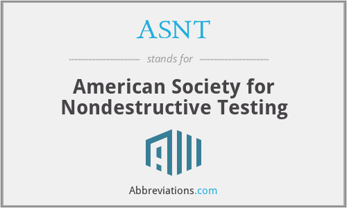 What does ASNT stand for?