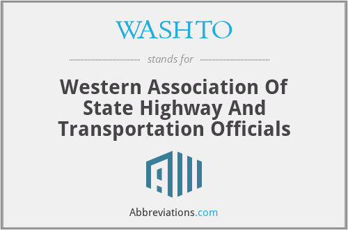 What does WASHTO stand for?