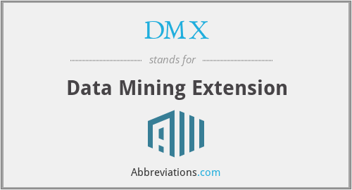 What does DMX stand for?