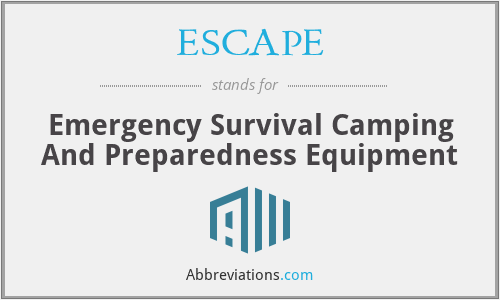 What does ESCAPE stand for?