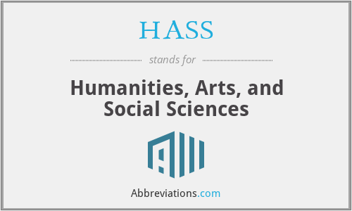 What does HASS stand for?