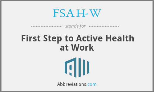 What does FSAH-W stand for?