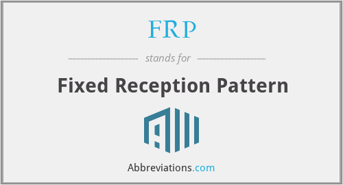 FRP - Fixed Reception Pattern