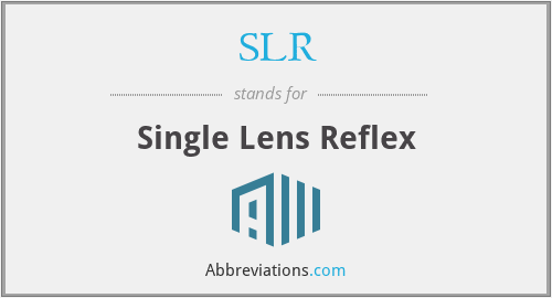What does SLR stand for?