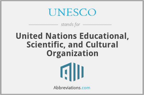 What does UNESCO stand for?